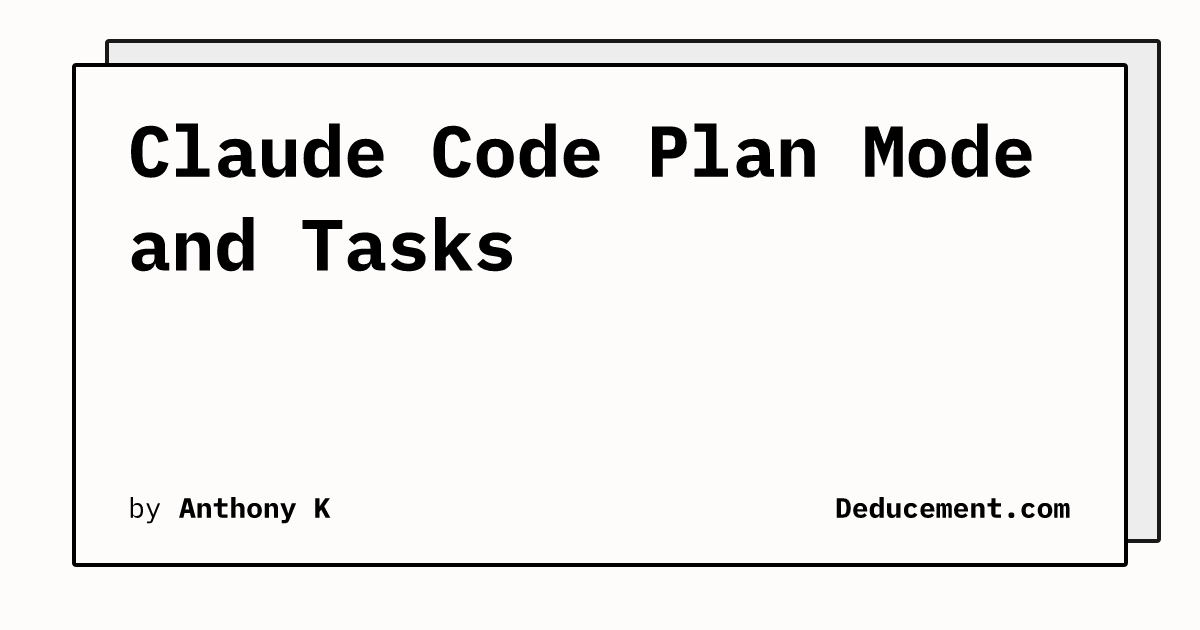 Claude Code Plan Mode and Tasks